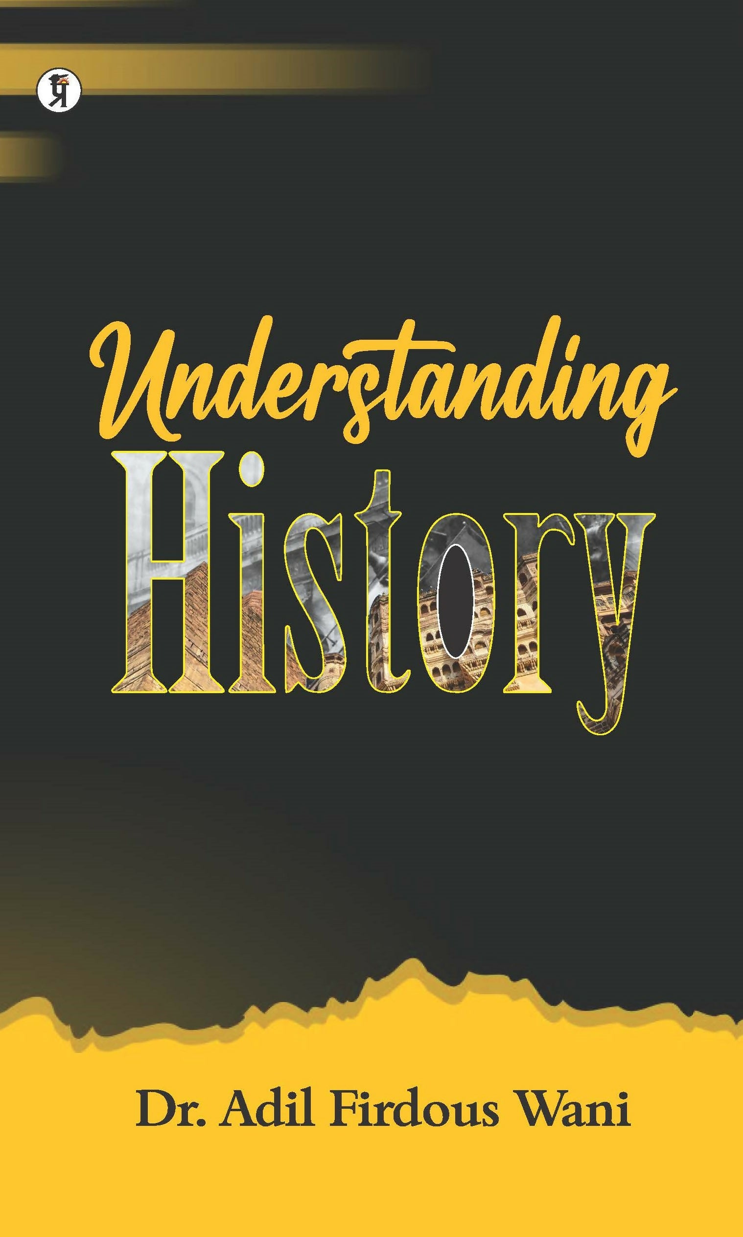 Understanding History Book Online available at rekhtabooks.com