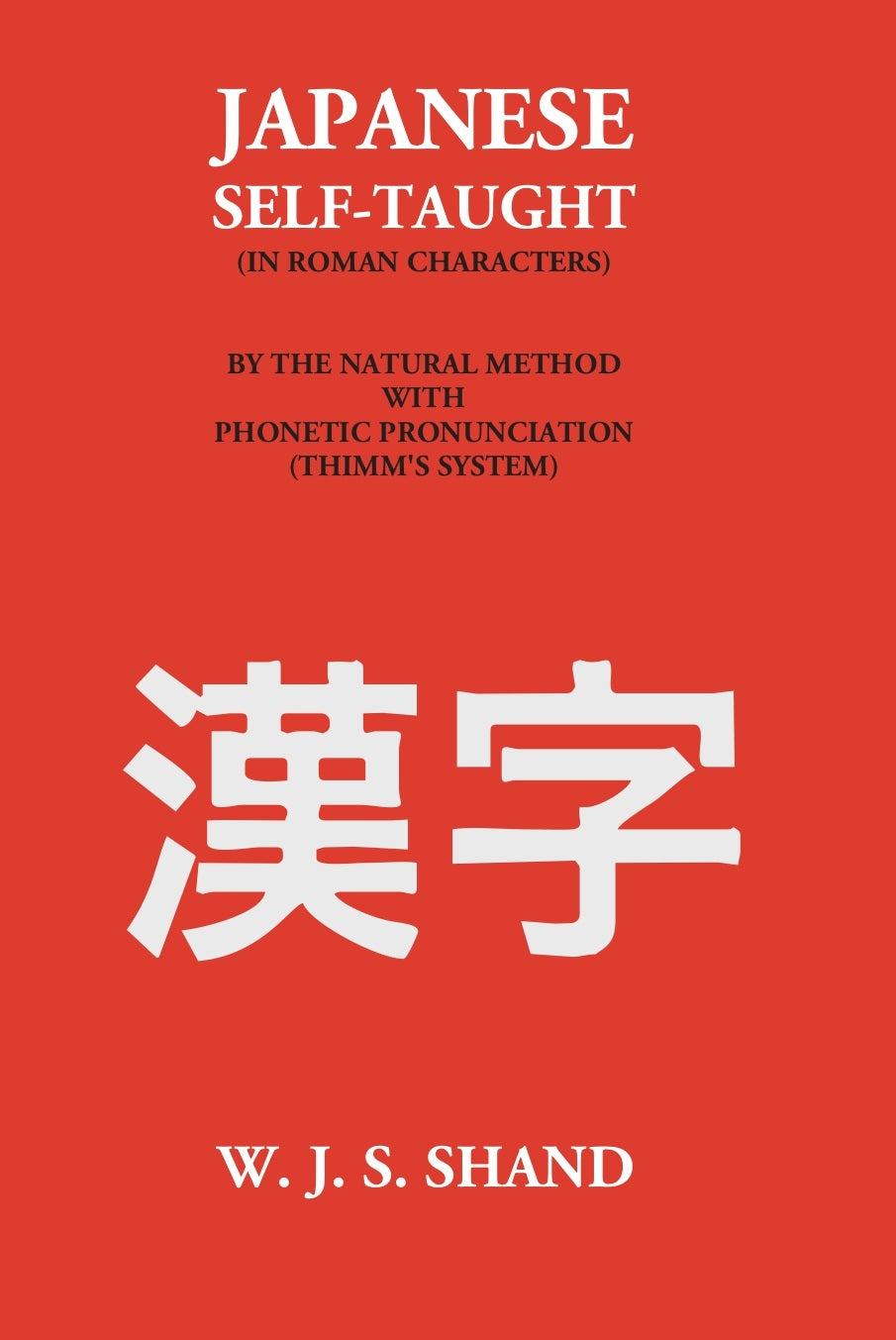 Japanese Grammar Self-Taught (In Roman Character) Book Online available ...