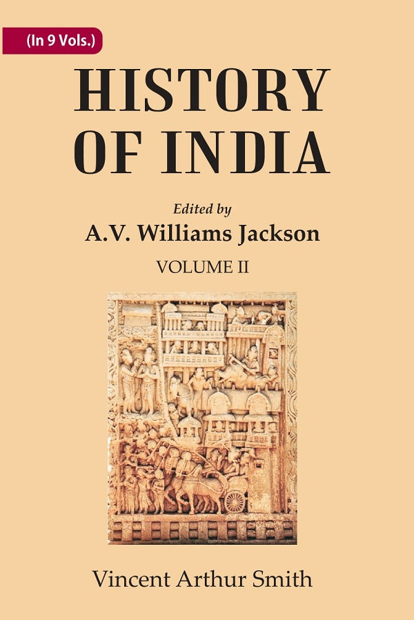 History of India: From the sixth century B.C. to the Mohammedan ...