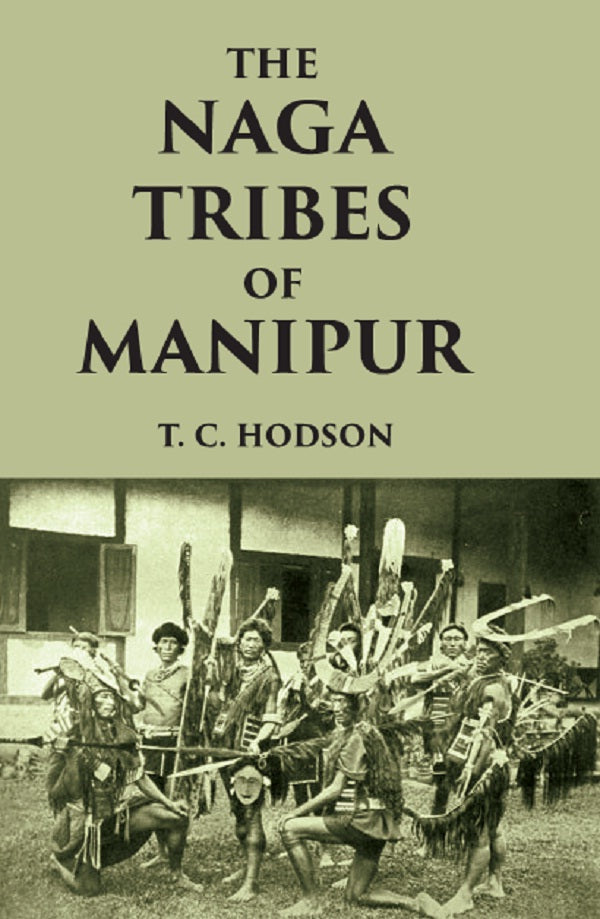 THE NGA TRIBES OF MANIPUR Book Online available at rekhtabooks.com