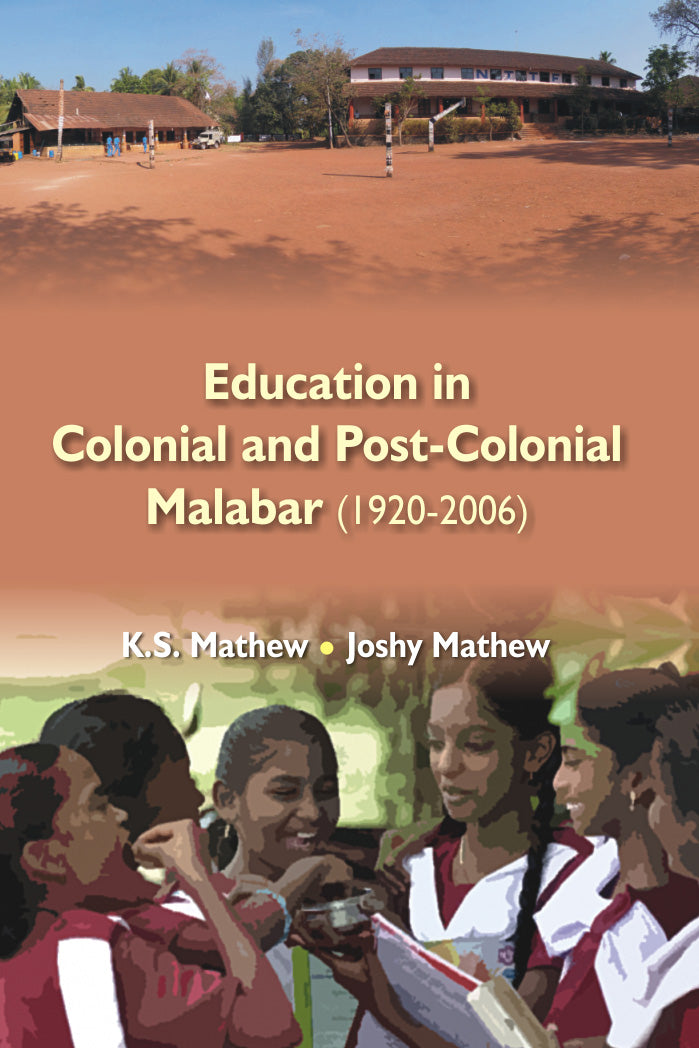 Education in Colonial and Post-Colonial Malabar (1920-2006) Book Online ...