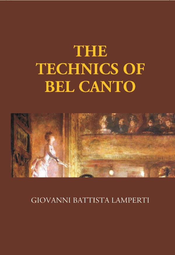 The Technics of Bel Canto Book Online available at rekhtabooks.com