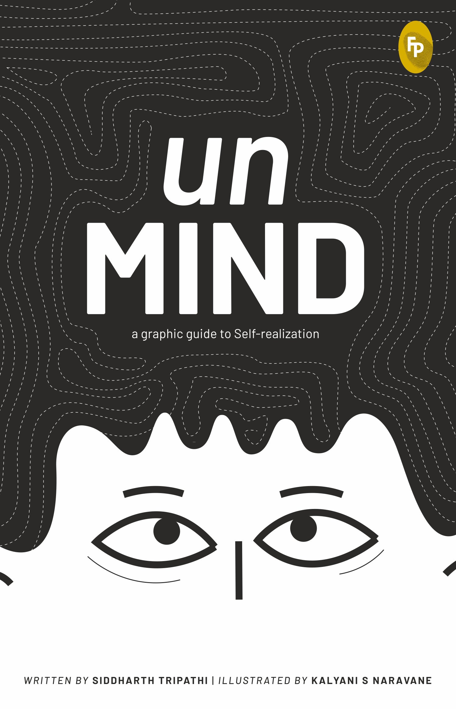 unMIND, A Graphic Guide To Self-realization Book Online available at ...