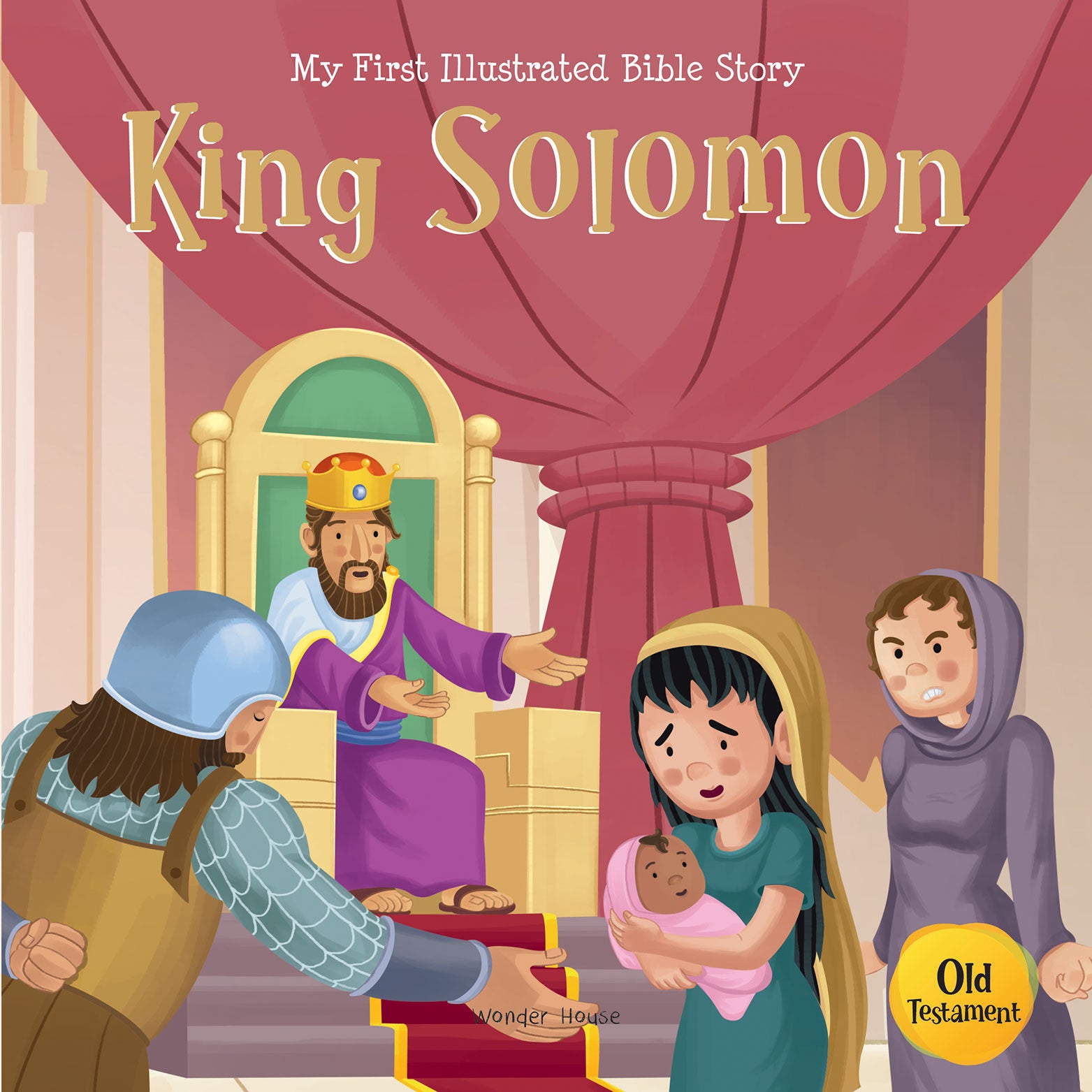 My First Illustrated Bible Story: King Solomon Book Online available at ...