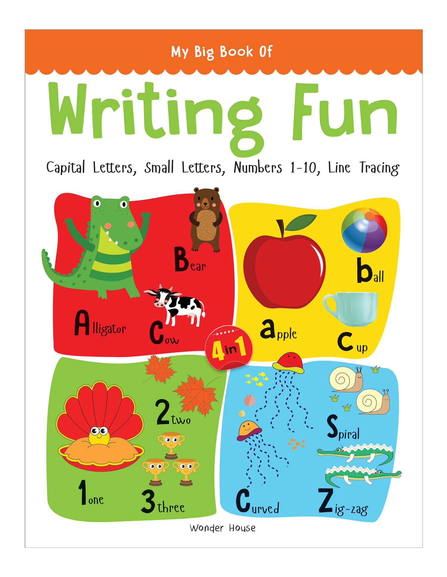 My Big Book of Writing Fun : Write And Practice Capital Letters, Small ...