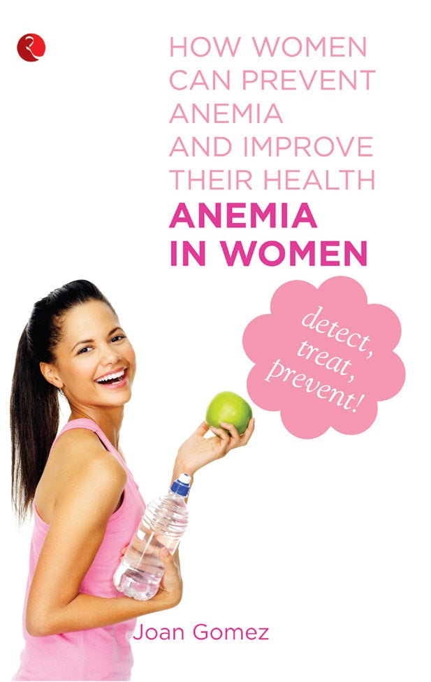 ANEMIA IN WOMEN Book Online available at rekhtabooks.com